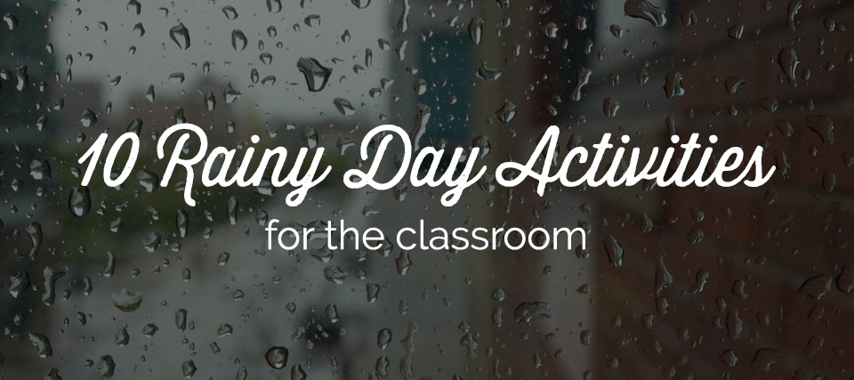 10 Rainy Day Recess Activities You Might Need This Spring - BookPal