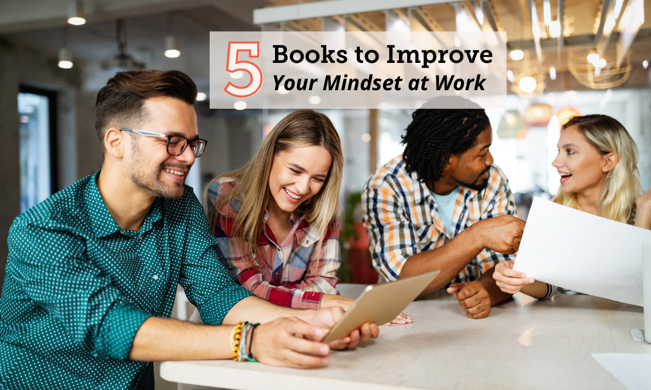 How to Improve Your Mindset at Work - BookPal