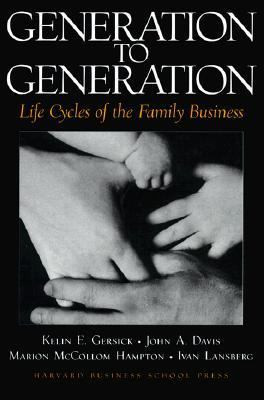Generation to Generation: Life Cycles of the Family Business - BookPal