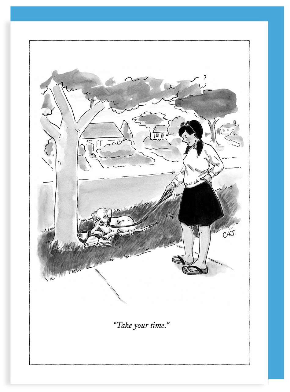 V Take Your Time 5 X 7 Nyer Cartoon Card Nelson Line