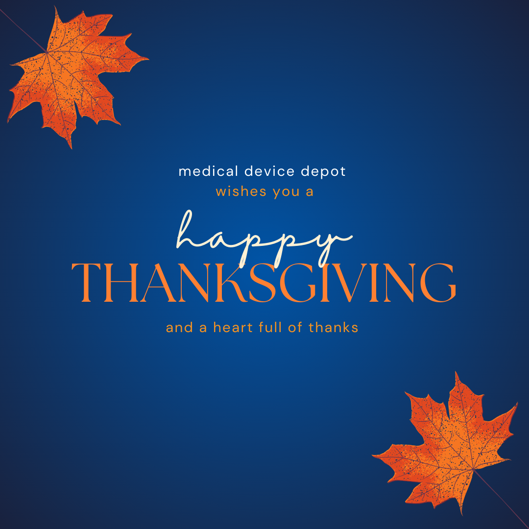 Happy Thanksgiving from Medical Device Depot! - Medical Device Depot ...