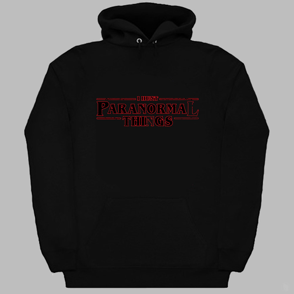 GhostStop Ghost Hunting Equipment - I Hunt Paranormal Things Hoodie Sweater