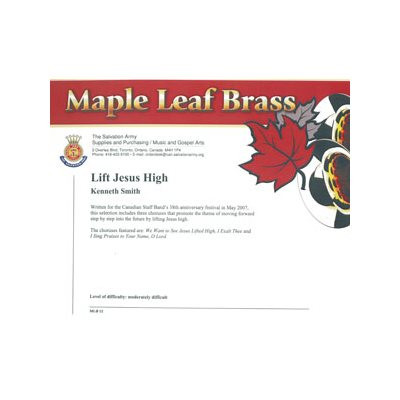 MAPLE LEAF BRASS #12 LIFT JESUS HIGH - The Salvation Army Trade Central