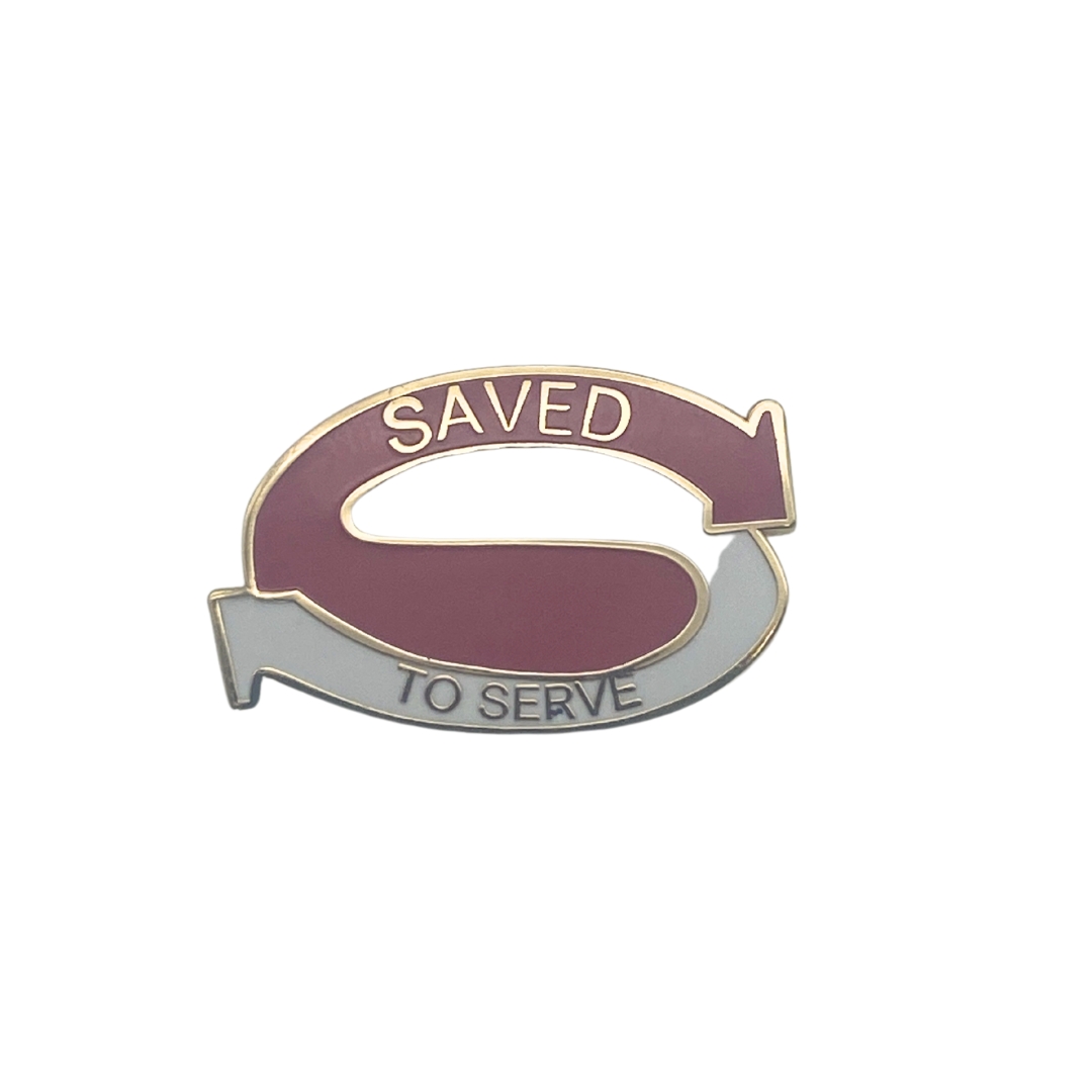 Pin Saved to Serve - The Salvation Army Trade Central