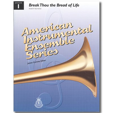ABE BREAK THOU THE BREAD OF LIFE GR 1 - The Salvation Army Trade Central