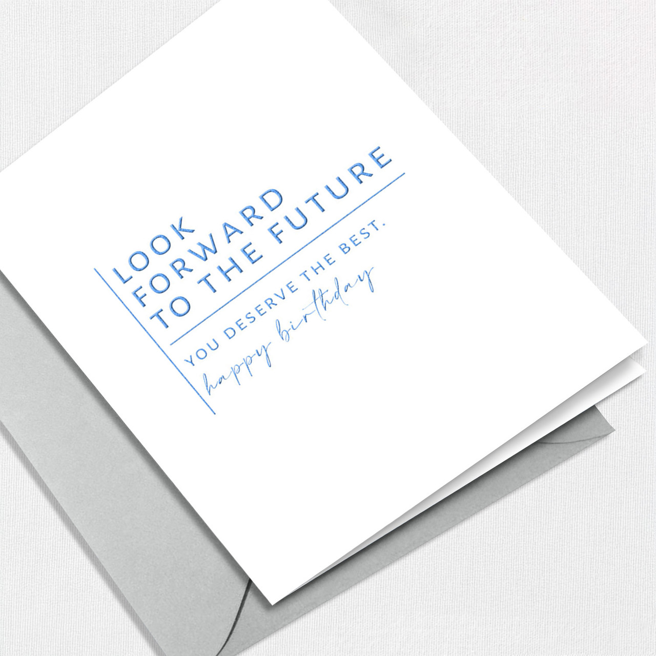 Look Forward To The Future Greeting Card