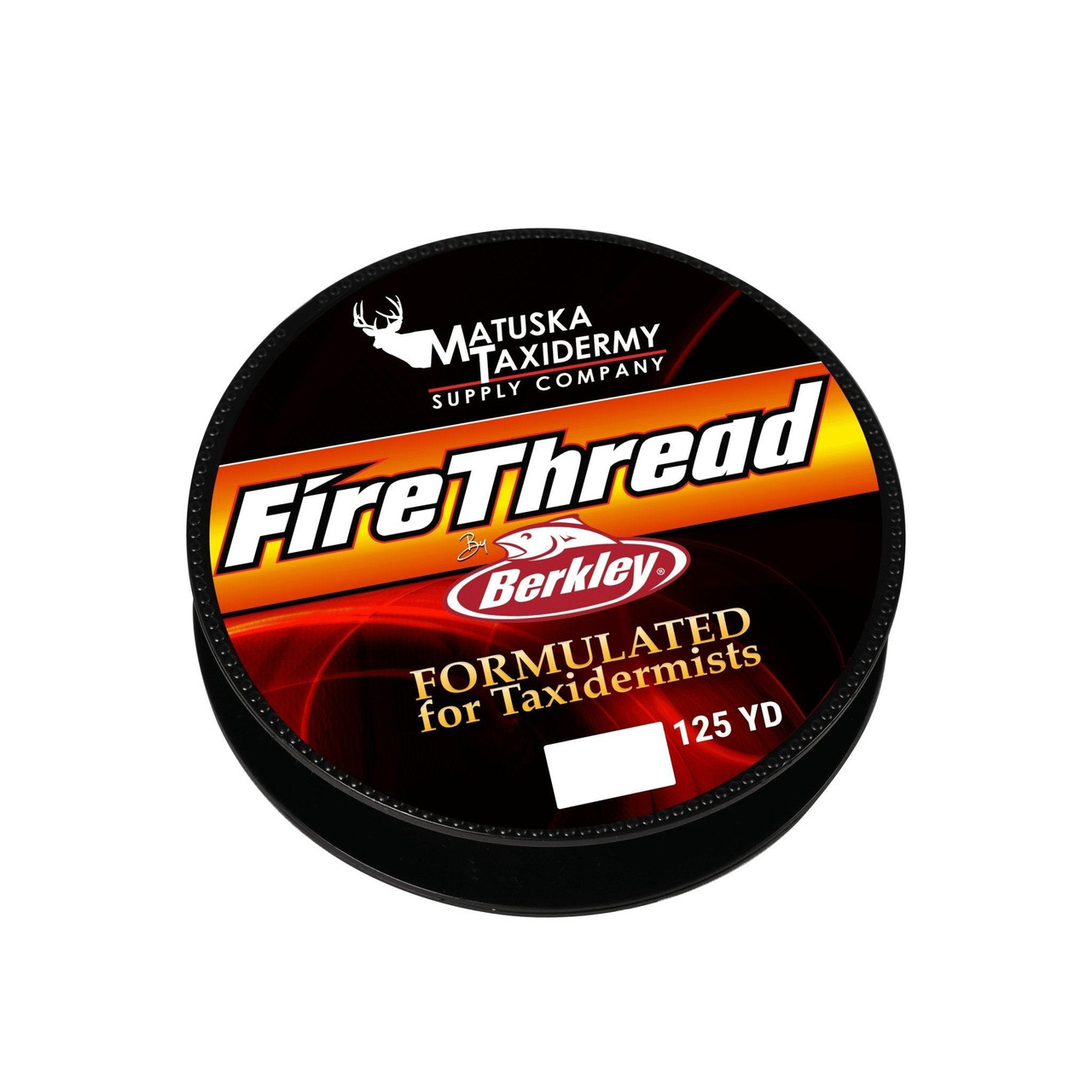 MT FireThread - Matuska Taxidermy Supply Company