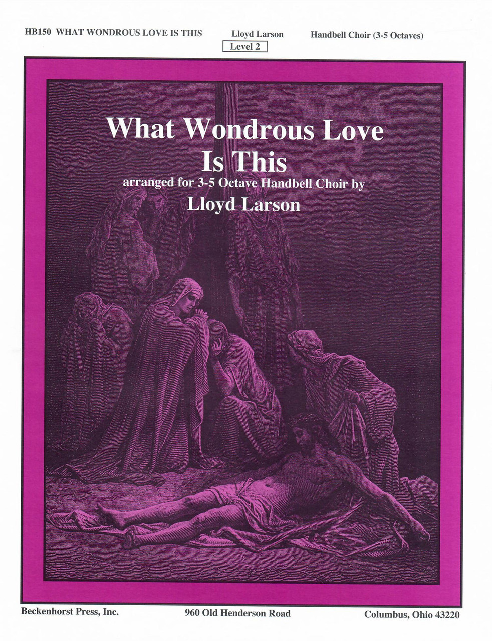 What Wondrous Love Is This