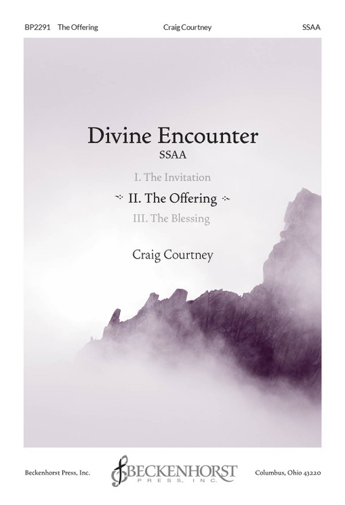 Divine Encounter II. The Offering - SSAA