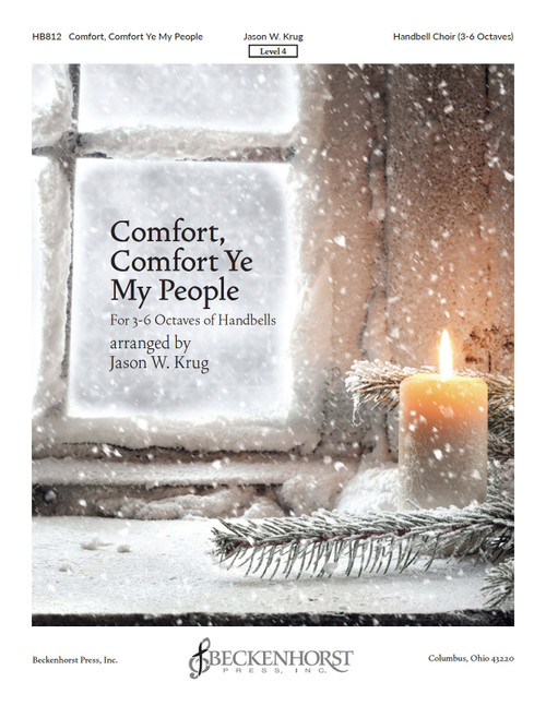 Comfort, Comfort Ye My People by Jason W. Krug