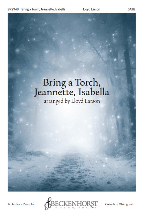 Bring a Torch, Jeannette, Isabella by Lloyd Larson