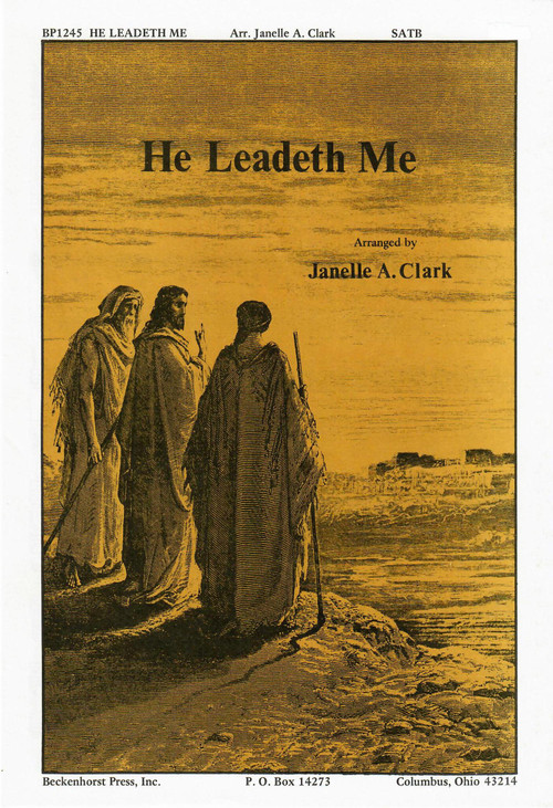 He Leadeth Me