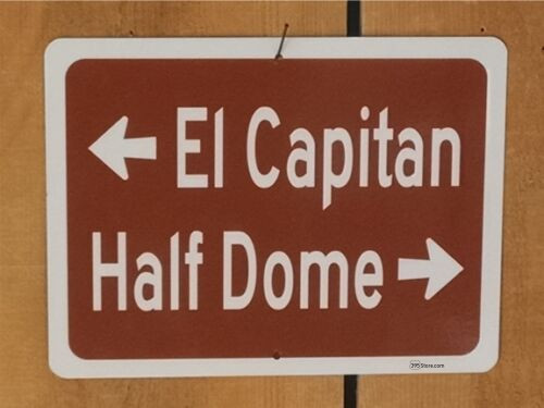 Yosemite El Capitan Half Dome Sign - 395 Store