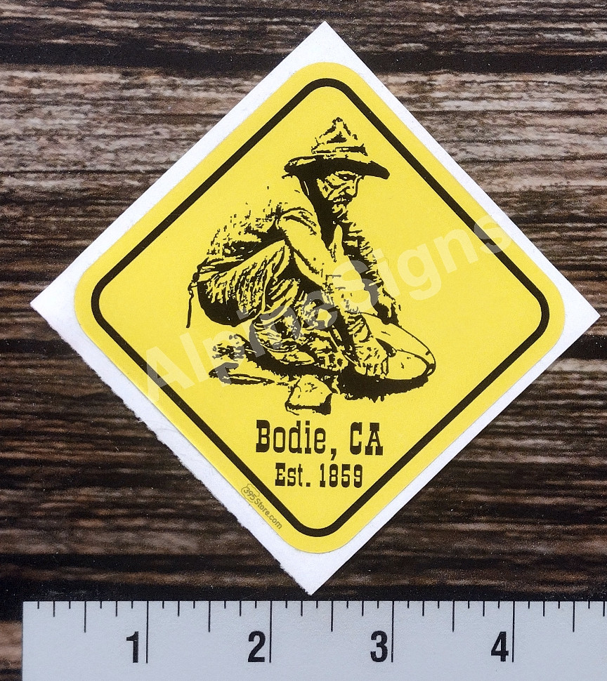 Bodie, California - Miner Prospector Crossing Sticker - 395 Store