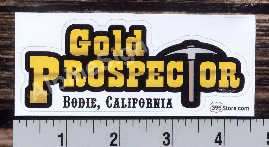 Bodie, California - Gold Prospector Sticker - 395 Store