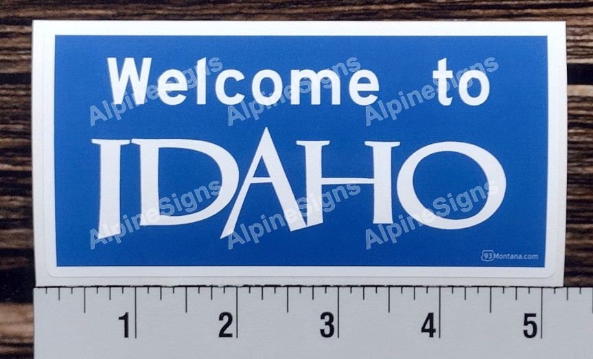"Welcome to Idaho" Sticker - 395 Store
