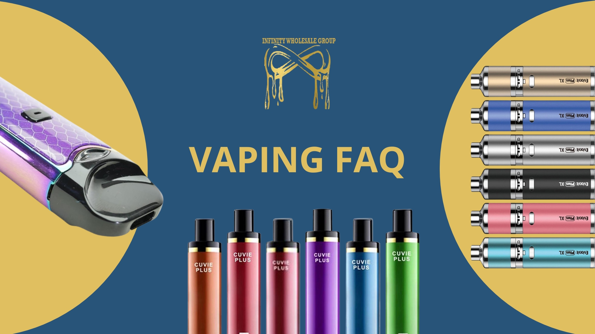 Vaping FAQ - Infinity Wholesale Group