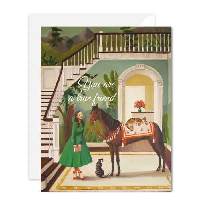 You Are A True Friend Card - Kuriosities