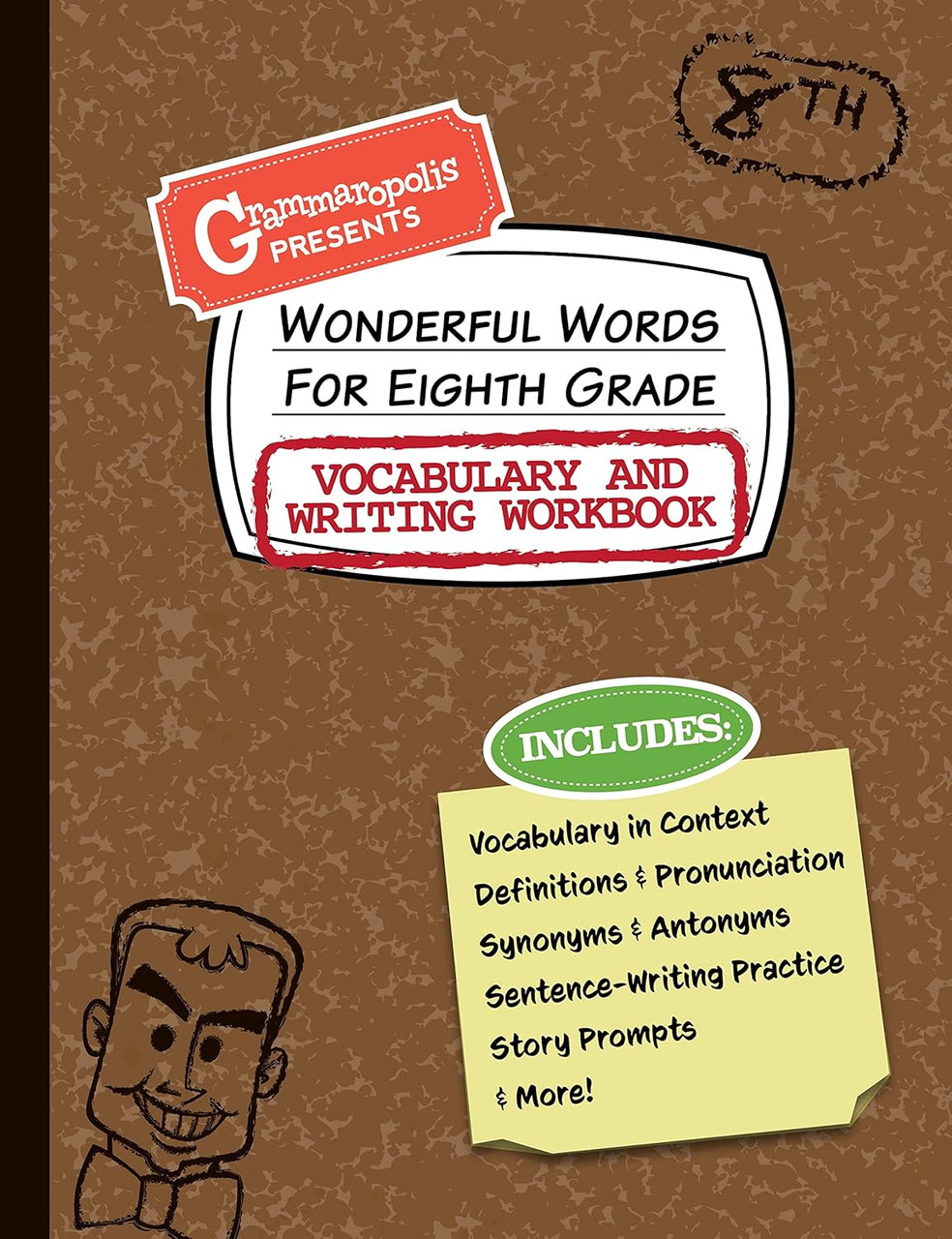 Wonderful Words for Eighth Grade Vocabulary and Writing Workbook ...