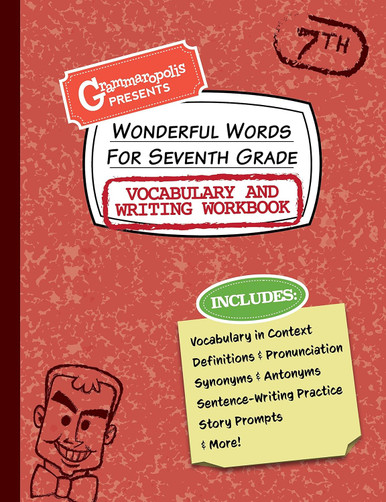 Wonderful Words for Seventh Grade Vocabulary and Writing Workbook ...