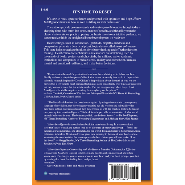 Heart Intelligence: Connecting with the Heart’s Intuitive Guidance for ...