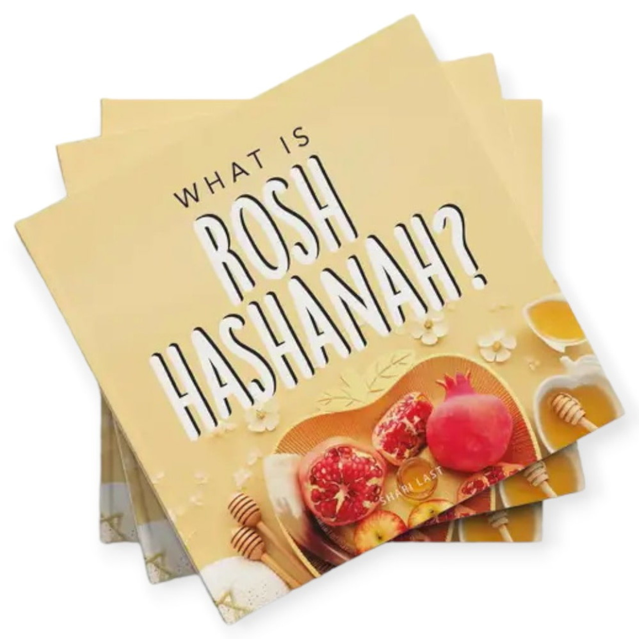 What Is Rosh Hashanah? A Fun, Fact Filled Book For Kids