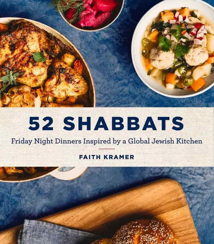 52 Shabbats Cookbook Inspired By Global Jewish Kitchens