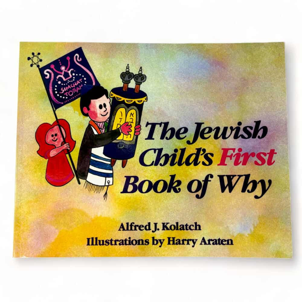 The Jewish Child's First Book Of Why