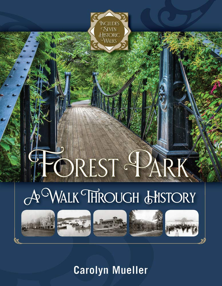 Forest Park: A Walk through History | SHSMO