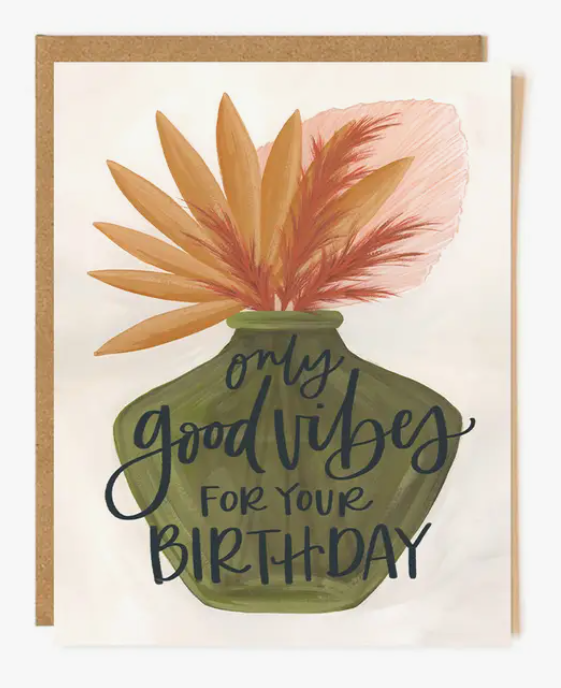 Good Vibes Birthday Greeting Card | SHSMO