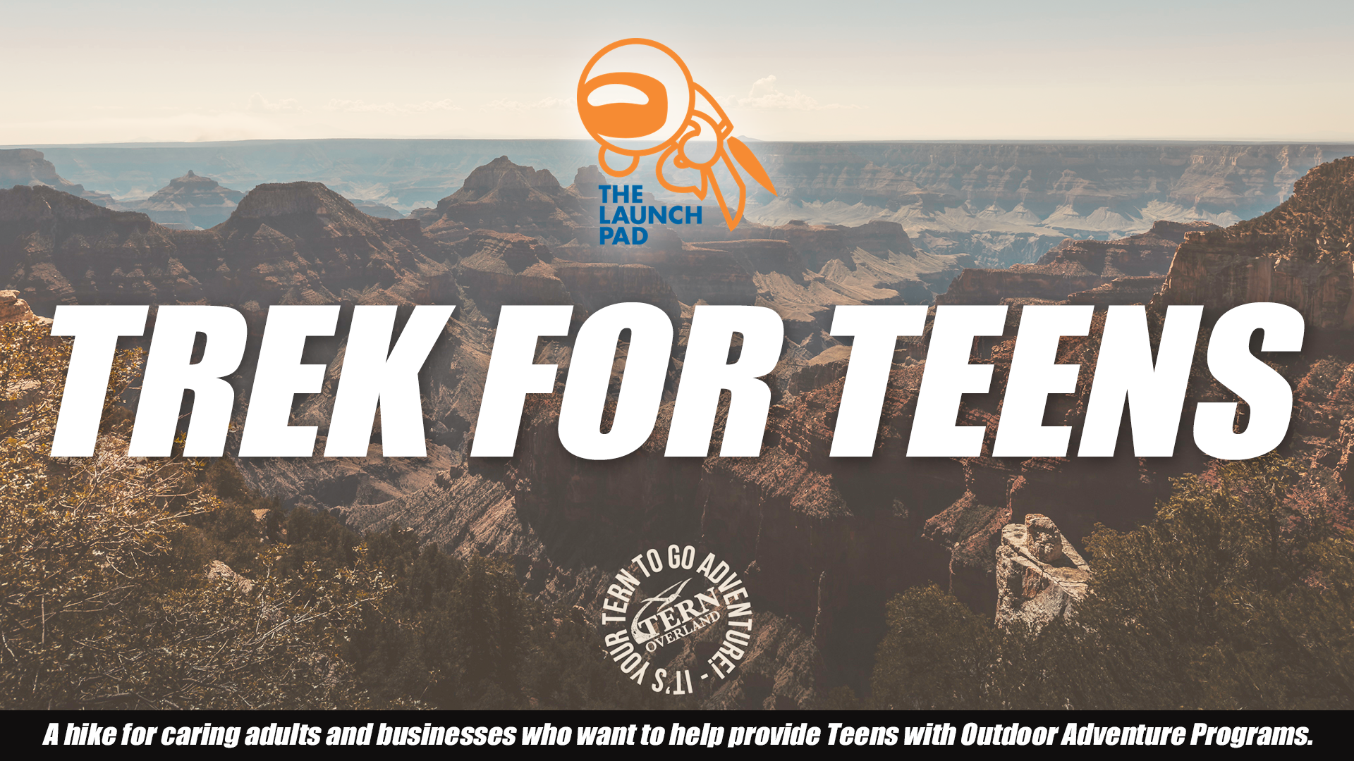 Trek for Teens: Supporting Adventure and Empowerment with The Launch ...