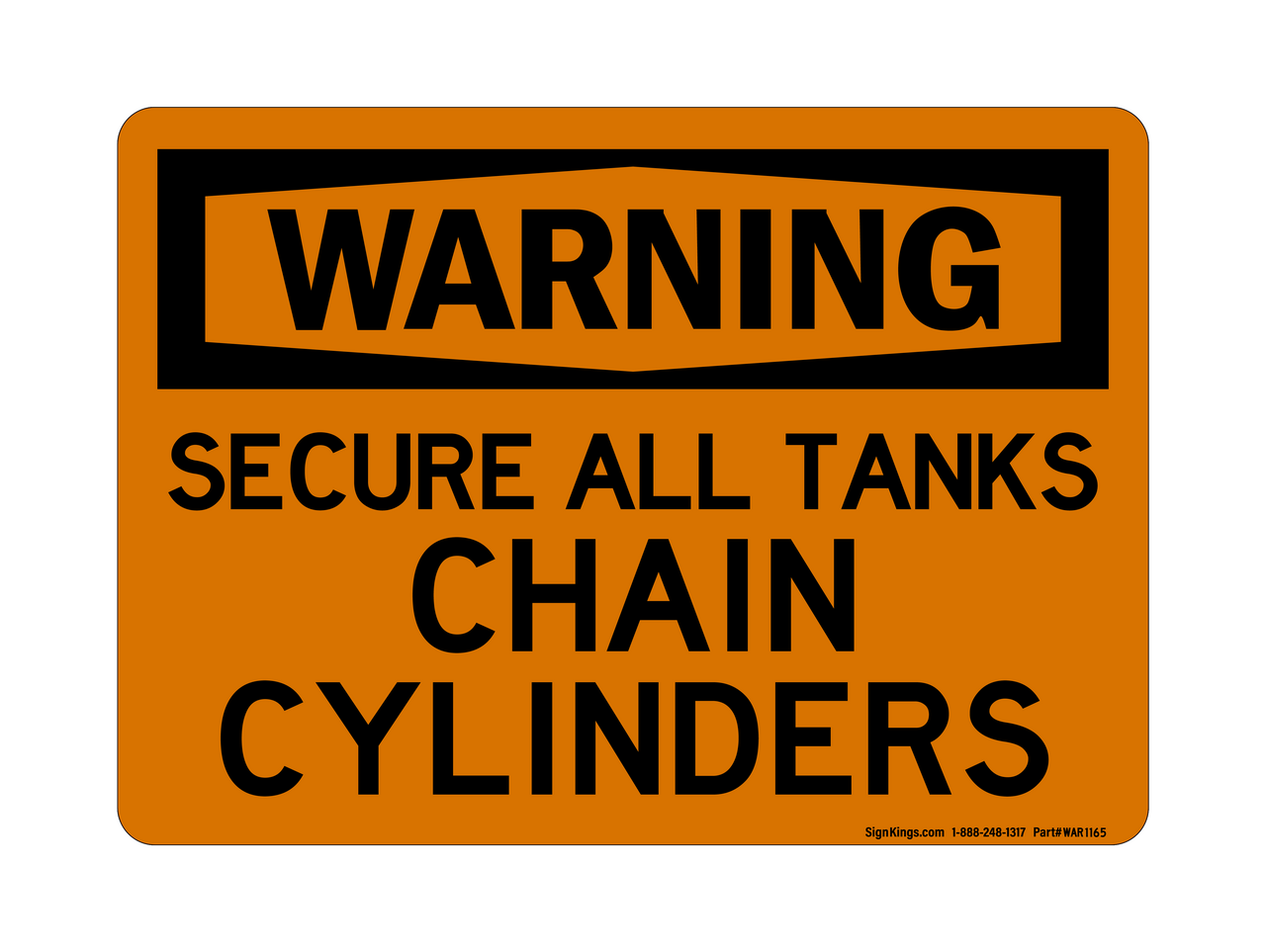 Secure All Tanks Chain Cylinders, OSHA Warning Sign