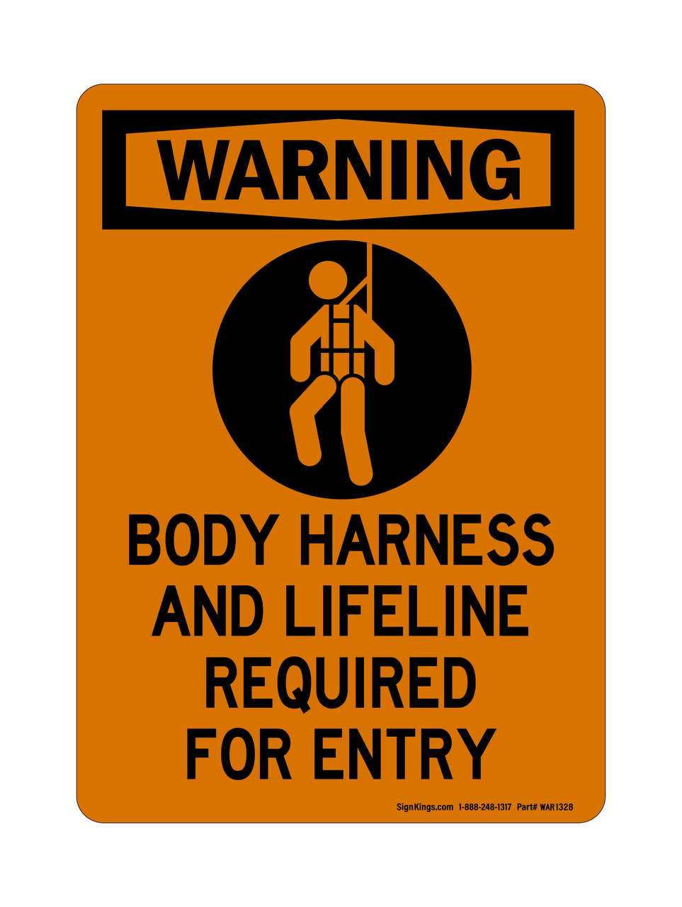 Body Harness And Lifeline Required For Entry (PPE Symbol), OSHA Warning ...