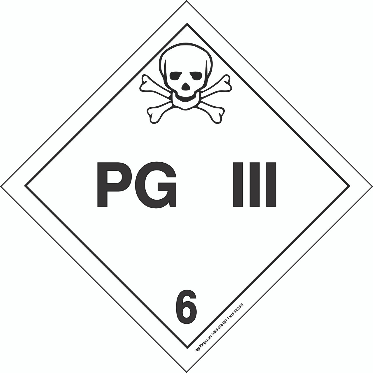 Hazard Class 6 PG III, Hazmat Placard