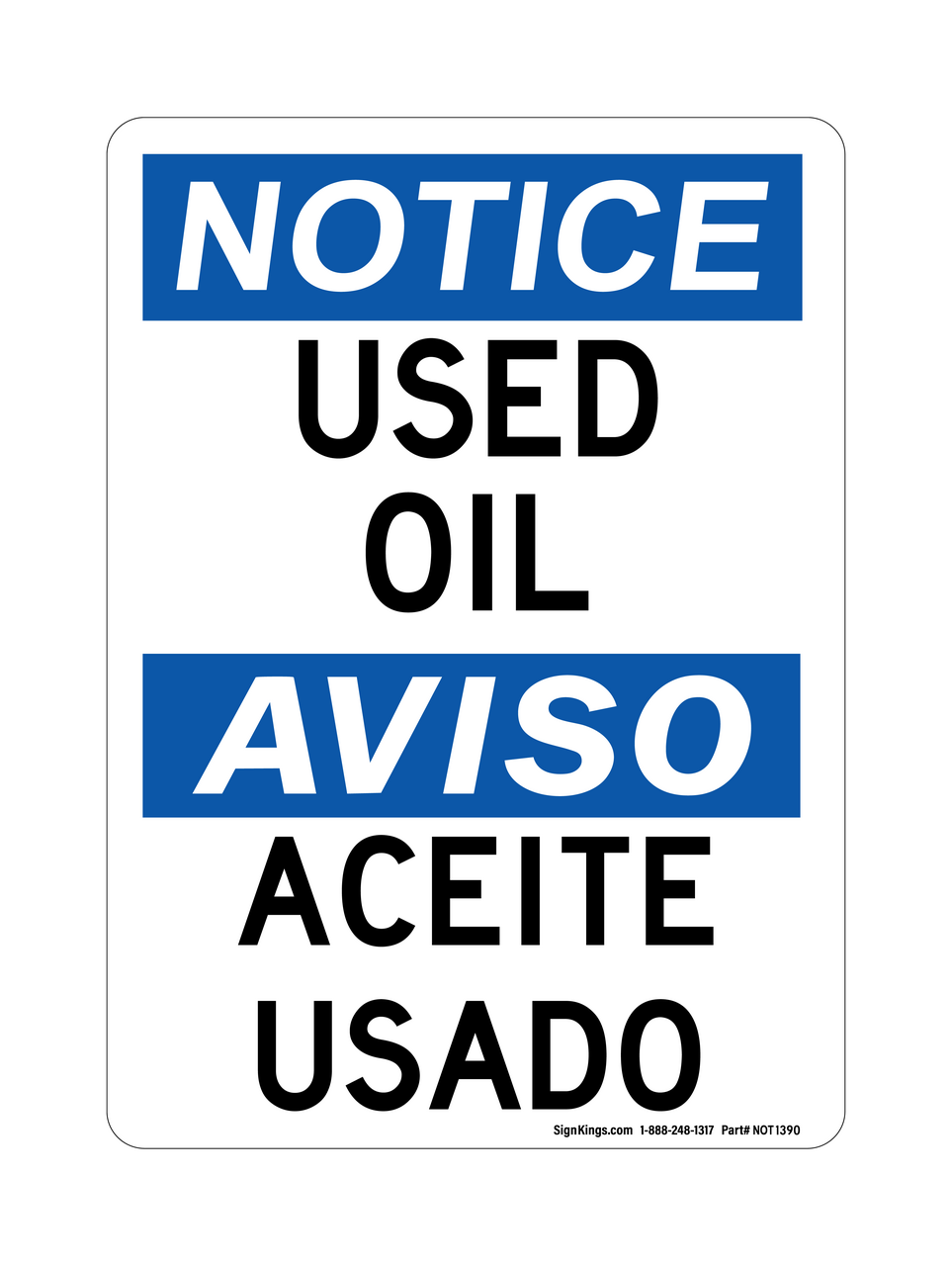 Used Oil English/Spanish, OSHA Notice Sign