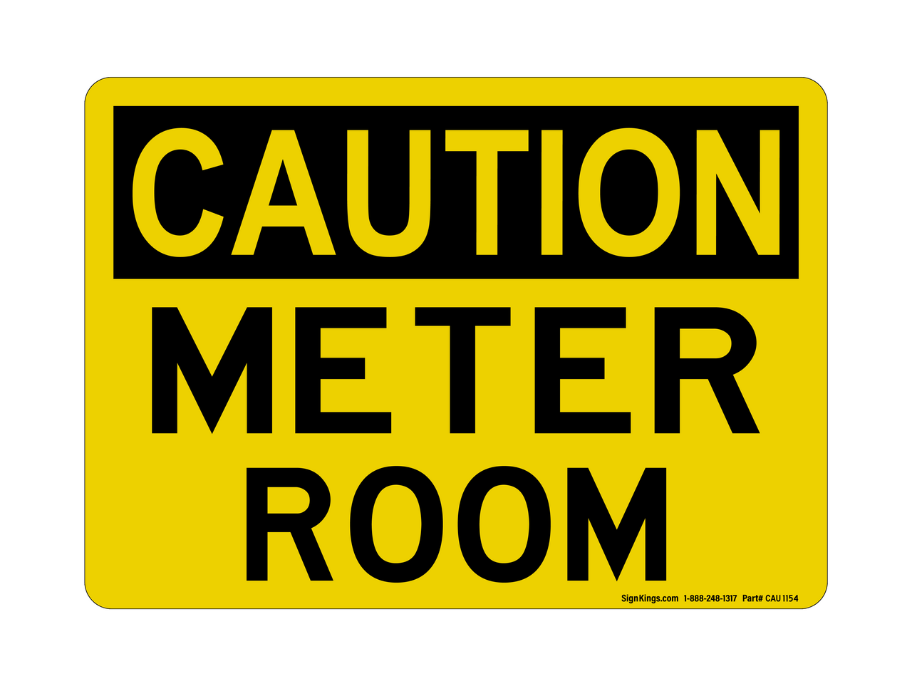 Meter Room, OSHA Caution Sign