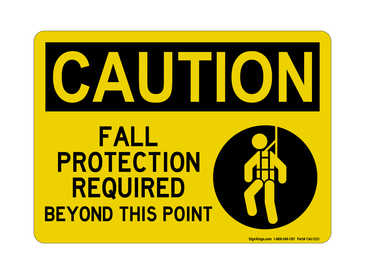 Fall Protection Required Beyond This Point (Harness Symbol), OSHA ...