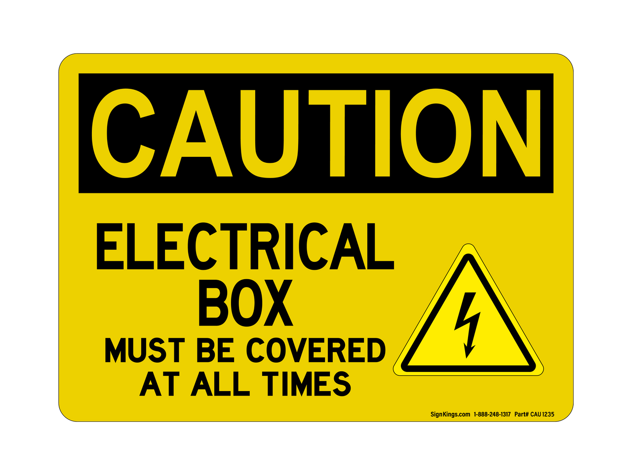Electrical Box Must Be Covered At All Time (Electrical Hazard Symbol ...
