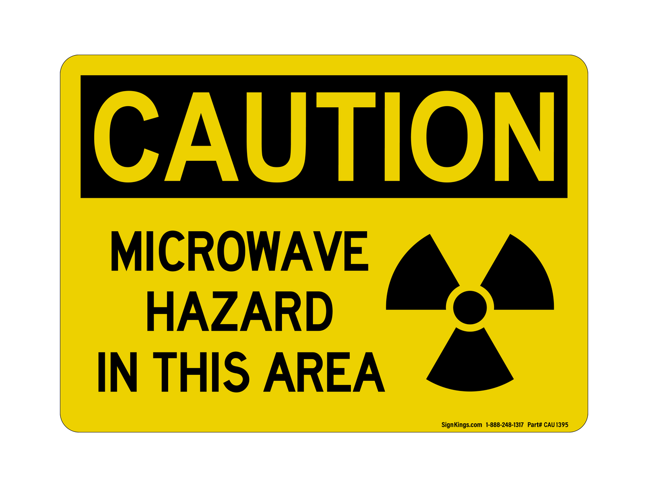 Microwave Hazard In This Area (Radiation Symbol), OSHA Caution Sign