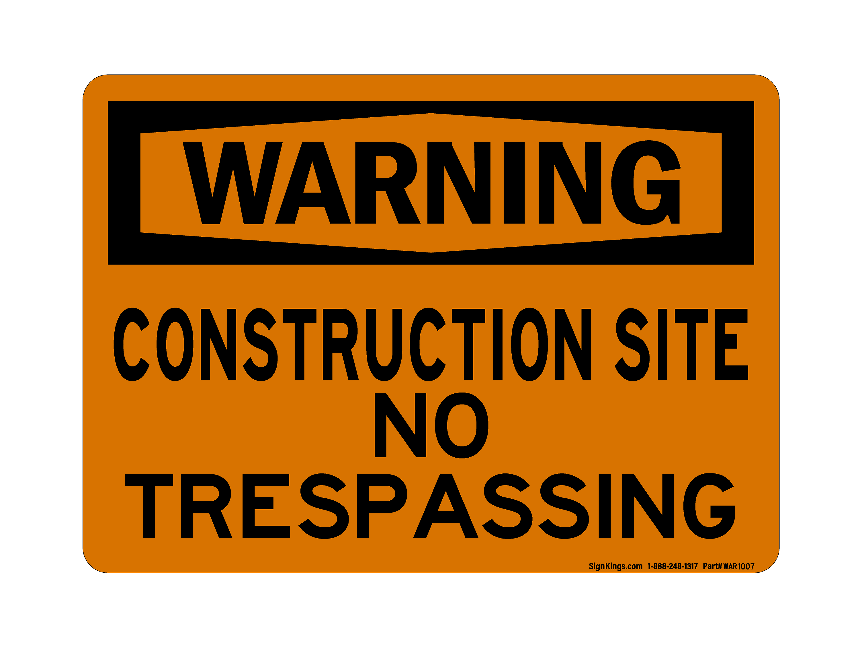 Construction Site No Trespassing, OSHA Warning Sign