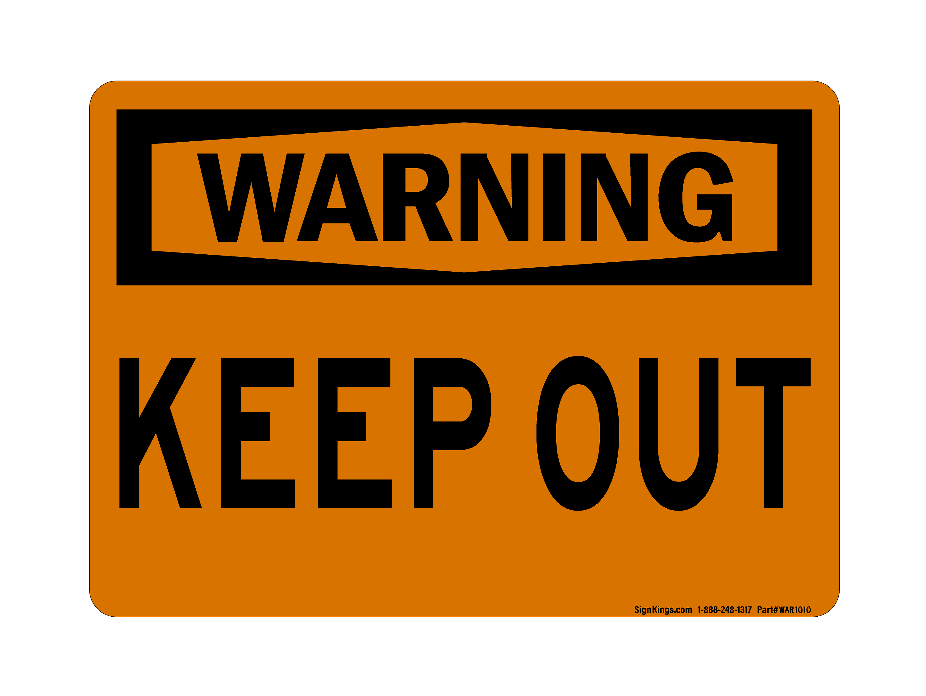 Keep Out, OSHA Warning Sign