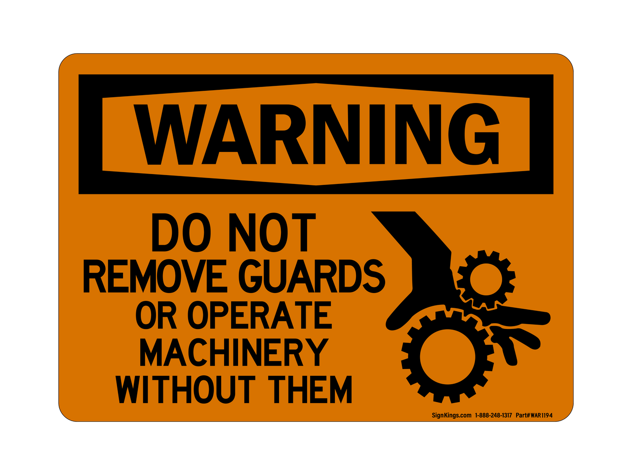 Do Not Remove Guards Or Operate Machinery Without Them (Crush Hand ...