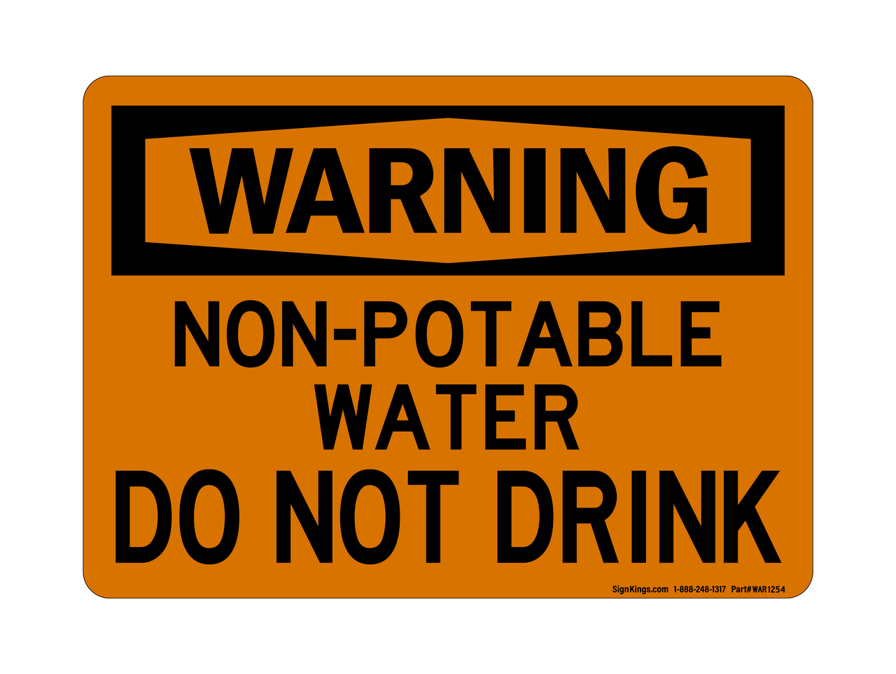 Non-Potable Water Do Not Drink, OSHA Warning Sign