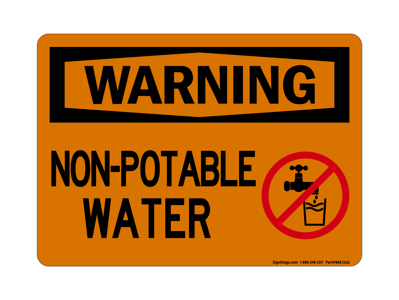 Non-Potable Water (No Water Symbol), OSHA Warning Sign