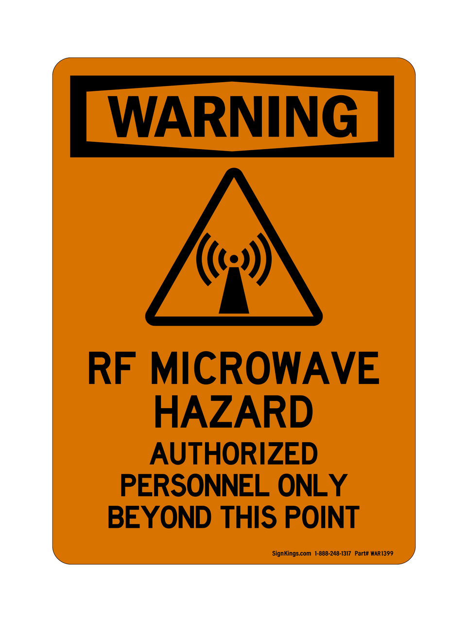 RF Microwave Hazard Authorized Personnel Only Beyond This Point ...