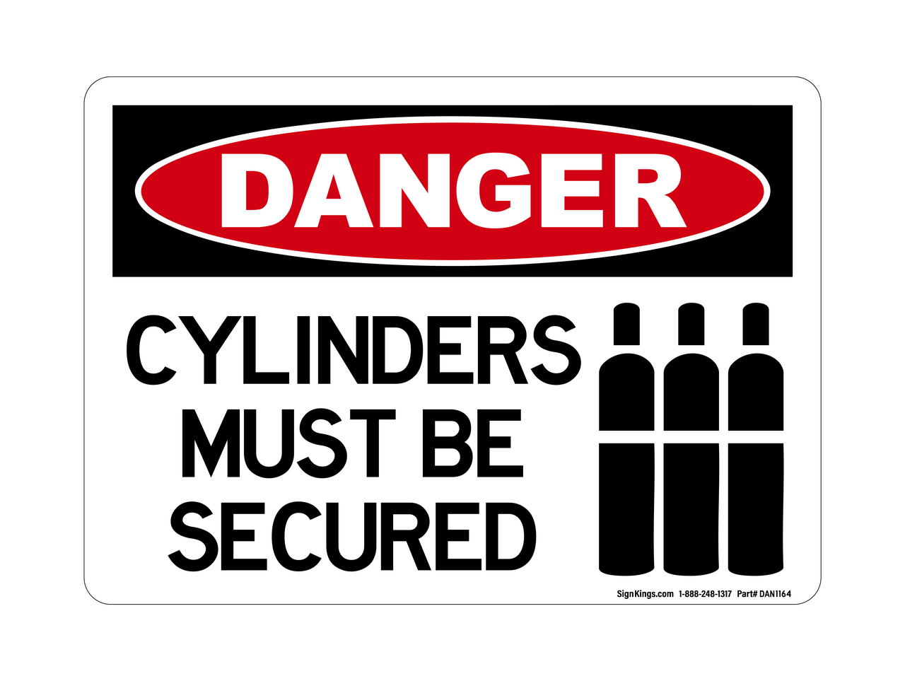 Cylinders Must Be Secured (Tanks Symbol), Danger Sign