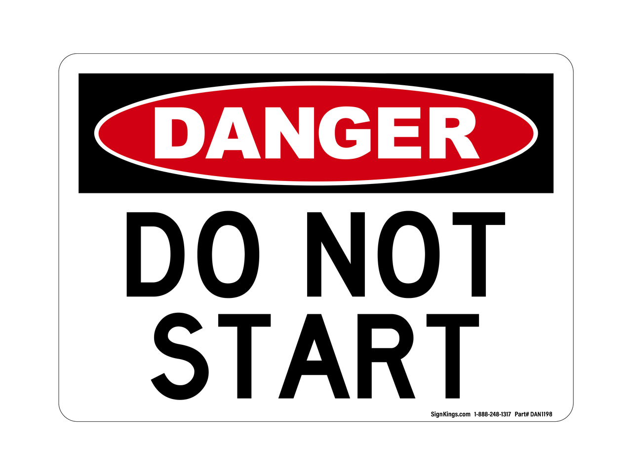 Do Not Start, Danger Sign