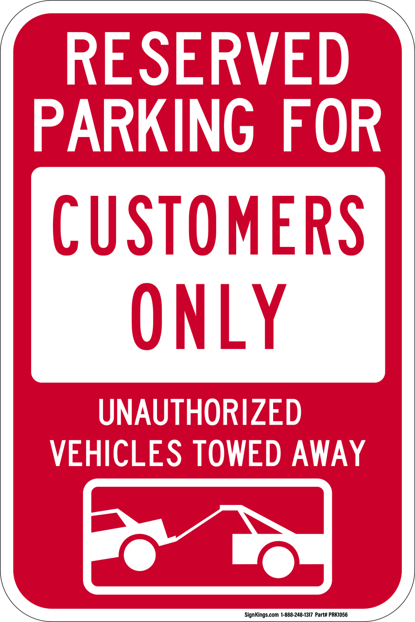 Reserved Customer Parking Only