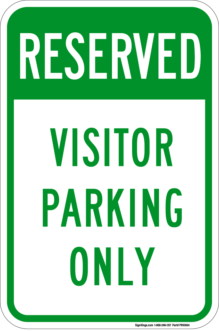 Reserved Visitor Parking Only