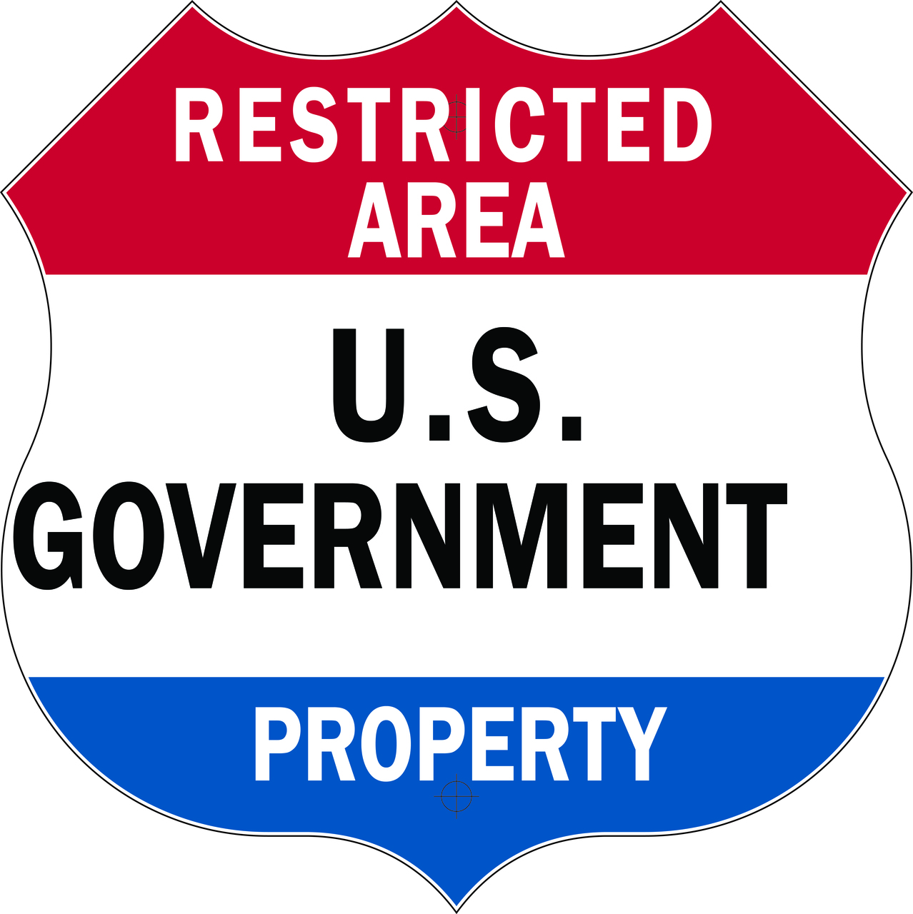 Restricted Area U.S. Government Property -Shield